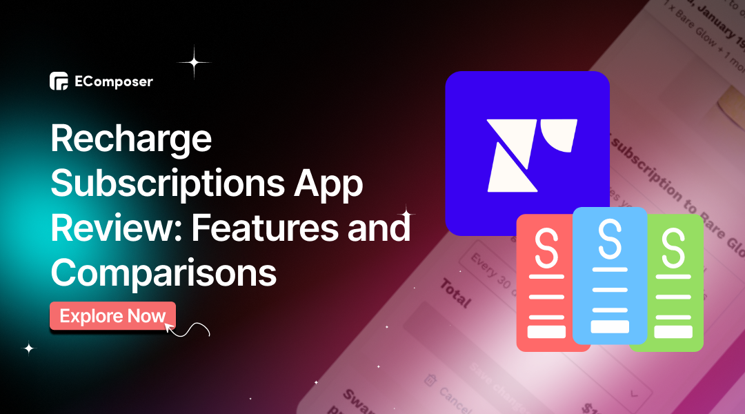 Shopify Recharge Subscriptions App Review: Features & Comparisons ... Shopify Recharge Subscriptions App Review: Features & Comparisons ...