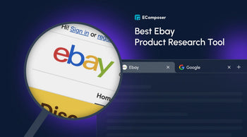 [16+] Best eBay Product Research Tools - Free & Paid – EComposer