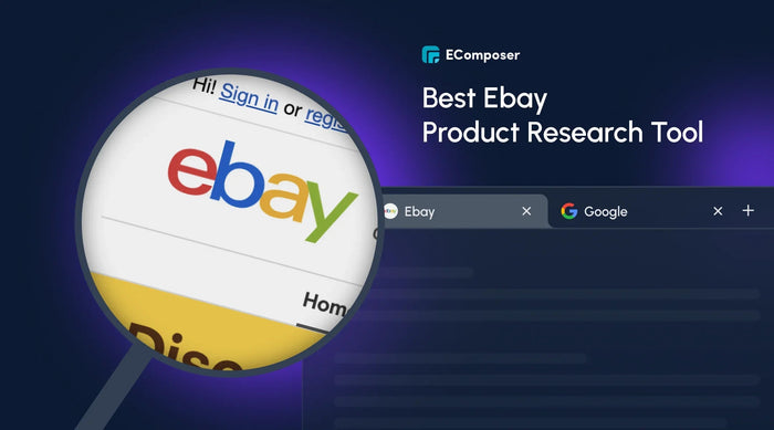 [16+] Best eBay Product Research Tools - Free & Paid – EComposer