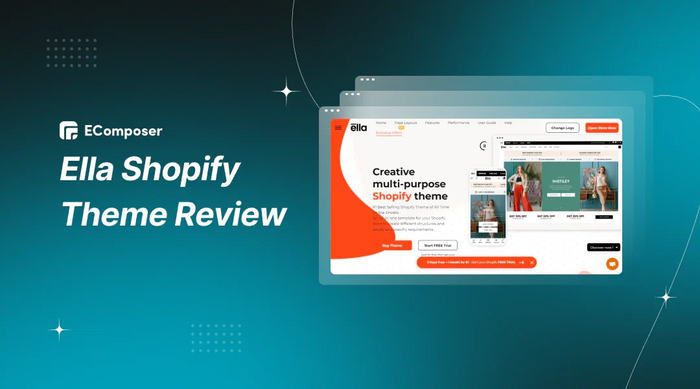 Ella Shopify Theme Review: Features, Pros, Cons & Ratings – EComposer
