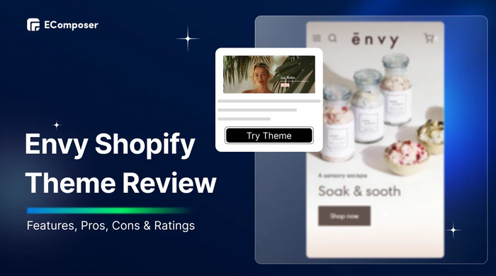 Envy Shopify Theme Review: Features, Pros, Cons & Ratings – EComposer