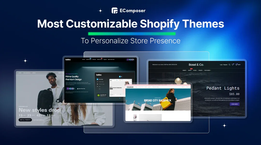 [13+] Most Customizable Shopify Themes for 2025 – EComposer