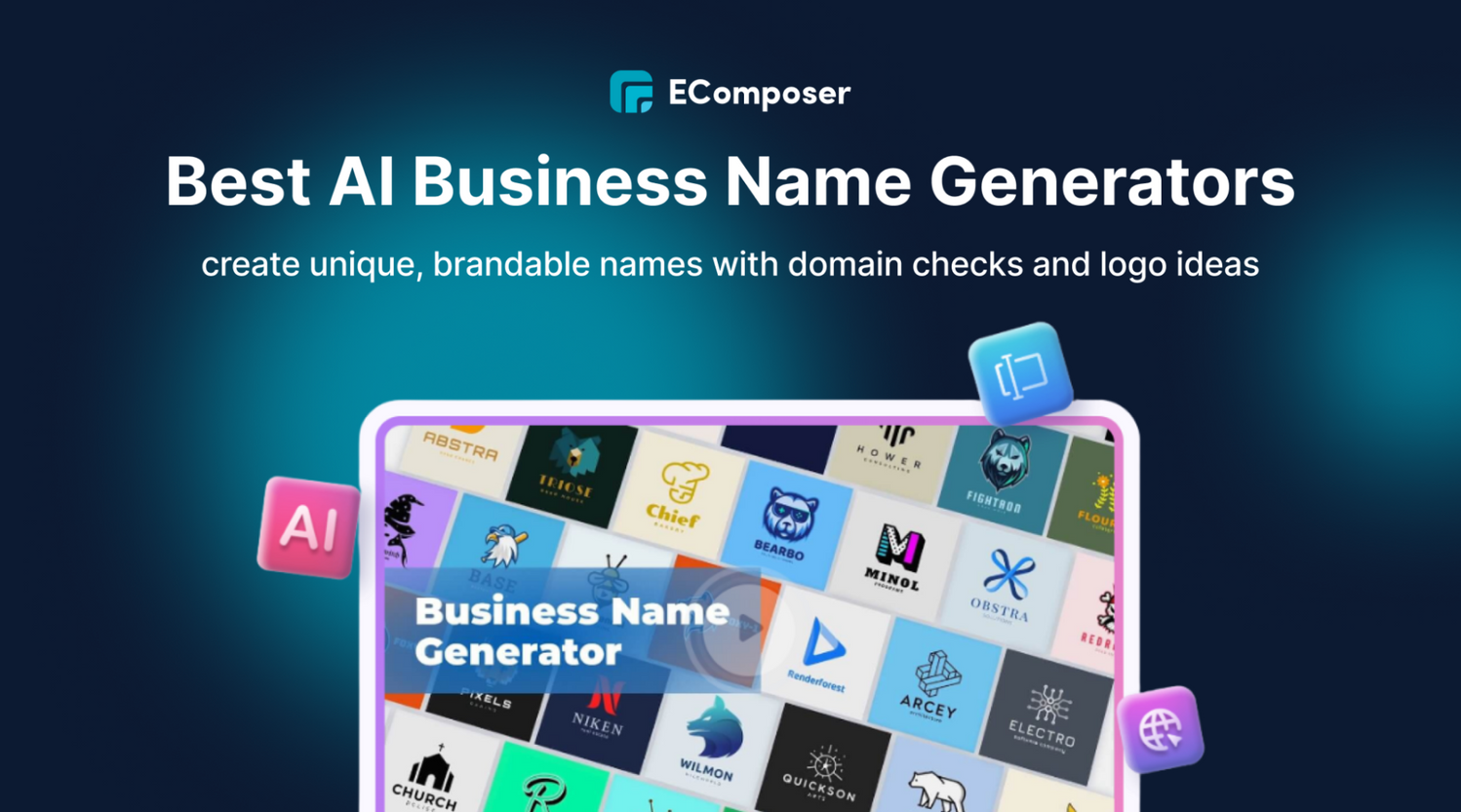 15+ Best AI Business Name Generators in 2026 – EComposer