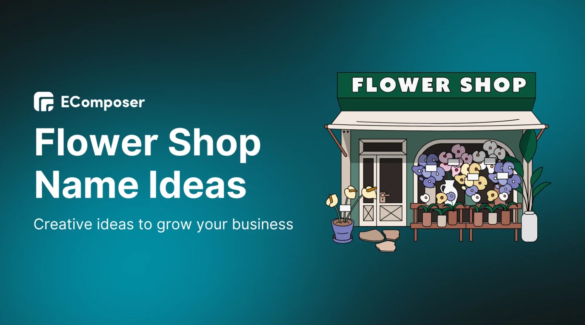 [450+] Flower Shop Names Ideas to Blossom Your Business – EComposer