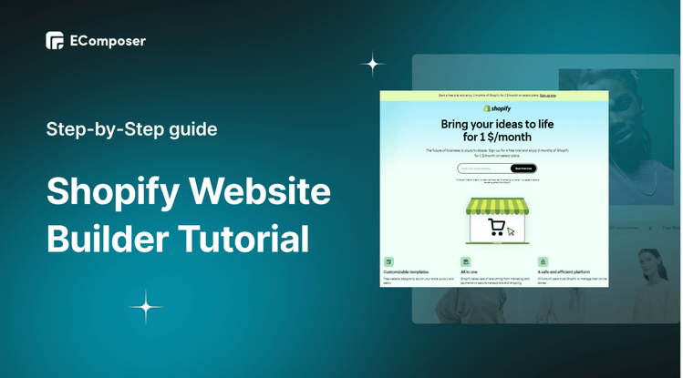 Shopify Website Builder Tutorial: Step-by-Step guide for beginners - EComposer